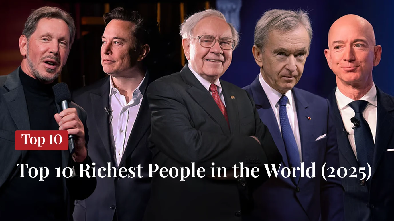 Top 10 Richest People in the World (2025) - Top 10 List India